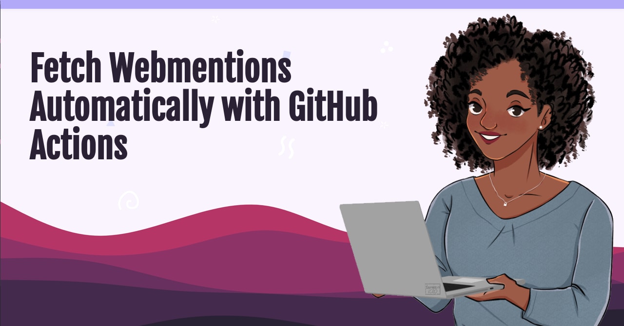 Fetch Webmentions Automatically with GitHub Actions
